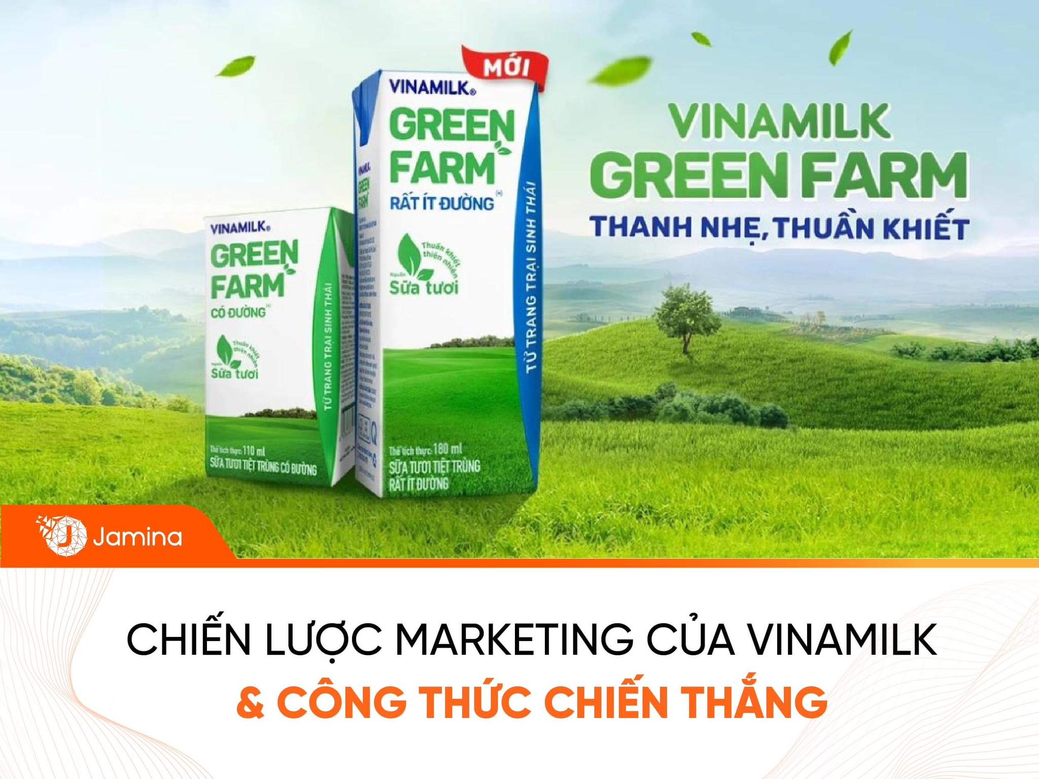 Chiến lược marketing của Vinamilk và Công thức chiến thắng - Jamina